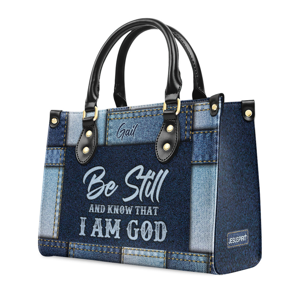 Unique Christian Leather Handbag - Be Still And Know That I Am God HN0 ...