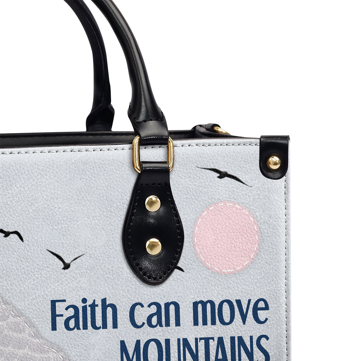 Special Personalized Leather Handbag - Faith Can Move Mountains HIHN28 ...