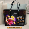 Lovely Personalized Large Leather Tote Bag - I Will Walk By Faith Even ...